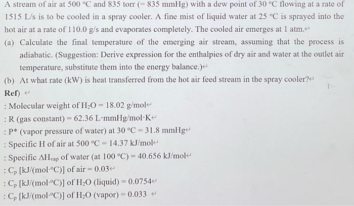 Solved A stream of air at 500∘C and 835 torr (=835mmHg) with | Chegg.com