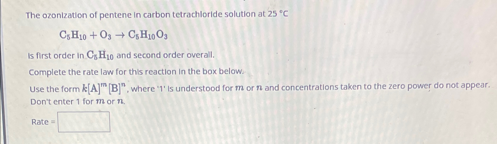 Solved The ozonization of pentene in carbon tetrachloride | Chegg.com