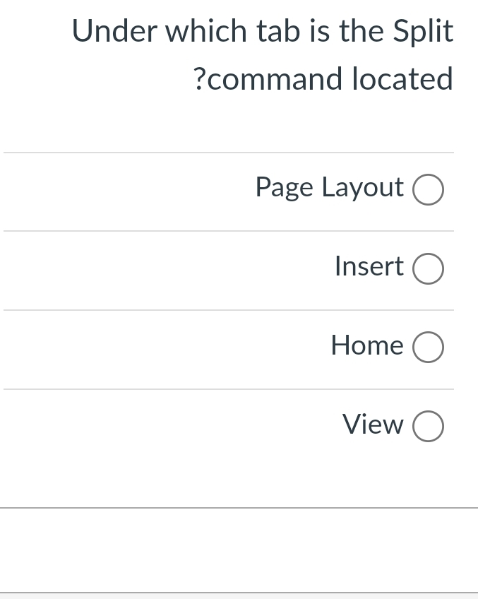 Solved Under which tab is the Split ?command locatedPage | Chegg.com