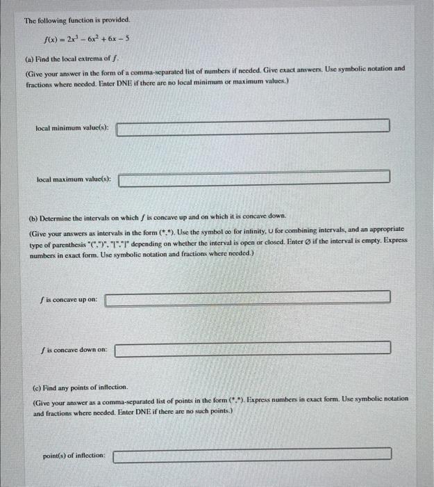Solved The following function is provided. f(x)=2x3−6x2+6x−5 | Chegg.com