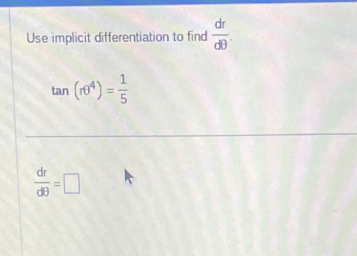 Solved Use implicit differentiation to find | Chegg.com