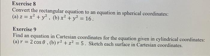 Solved Exercise 8 Convert the rectangular equation to an | Chegg.com
