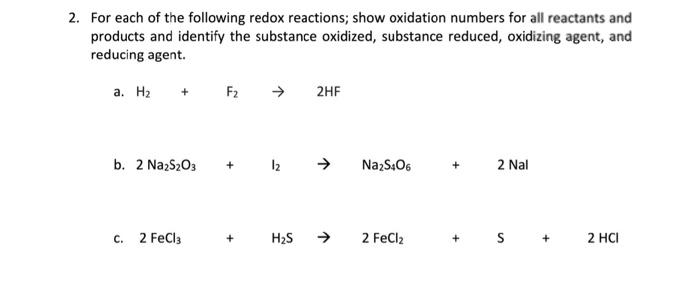 Solved For each of the following redox reactions; show | Chegg.com