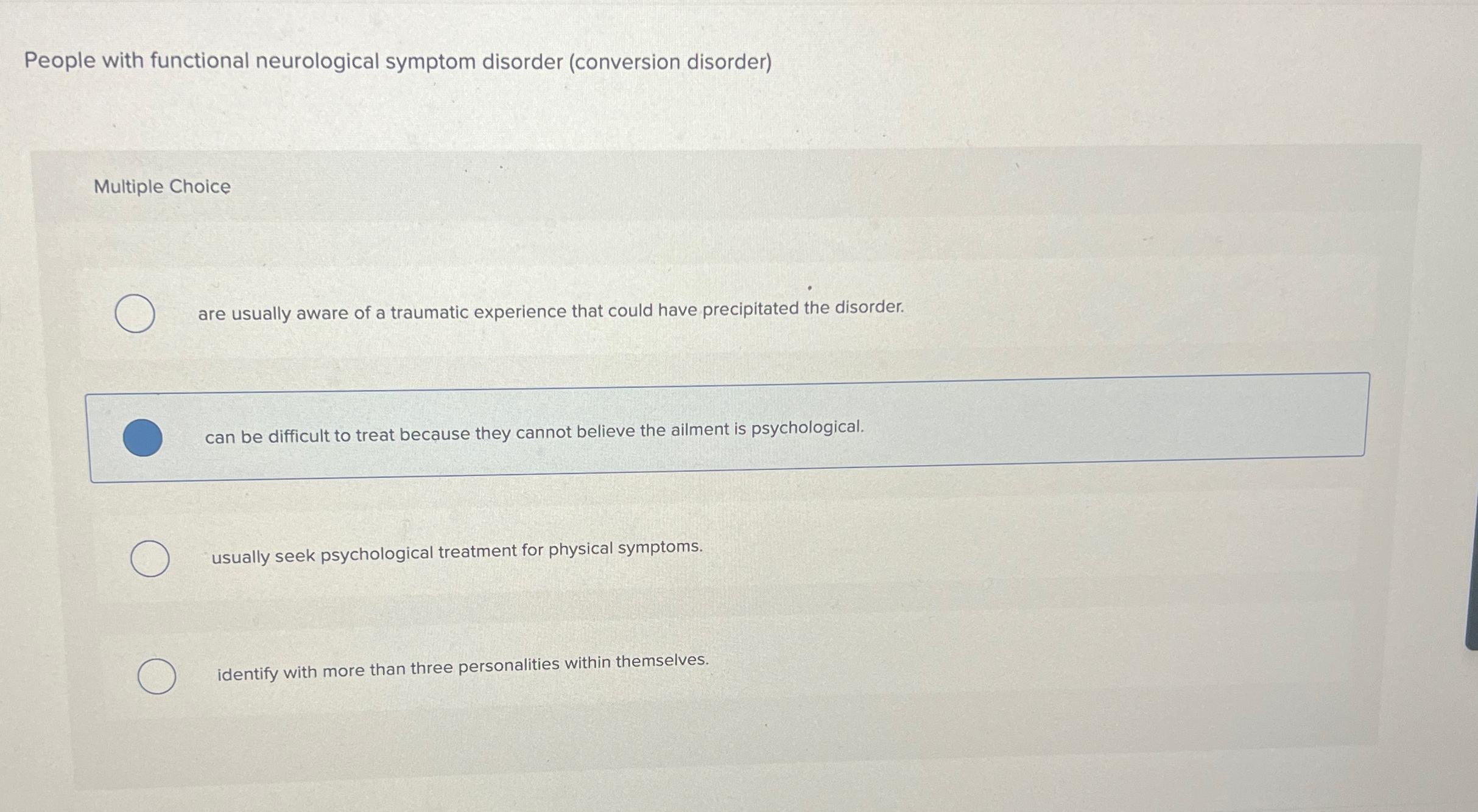Solved People with functional neurological symptom disorder | Chegg.com