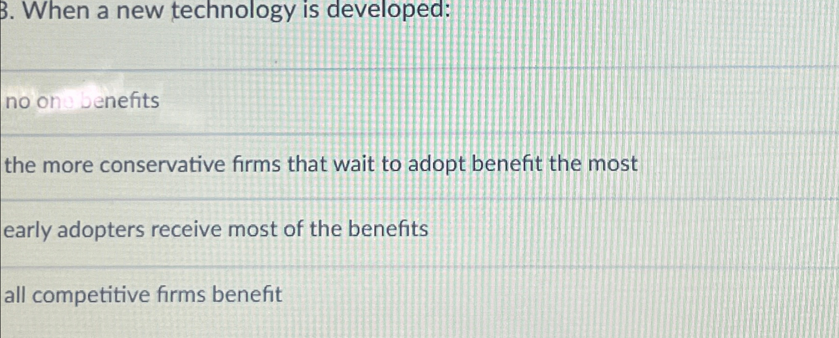 Solved When a new technology is developed:no on benefitsthe | Chegg.com