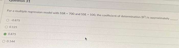 Solved For a multiple regression model with SSR=700 and | Chegg.com