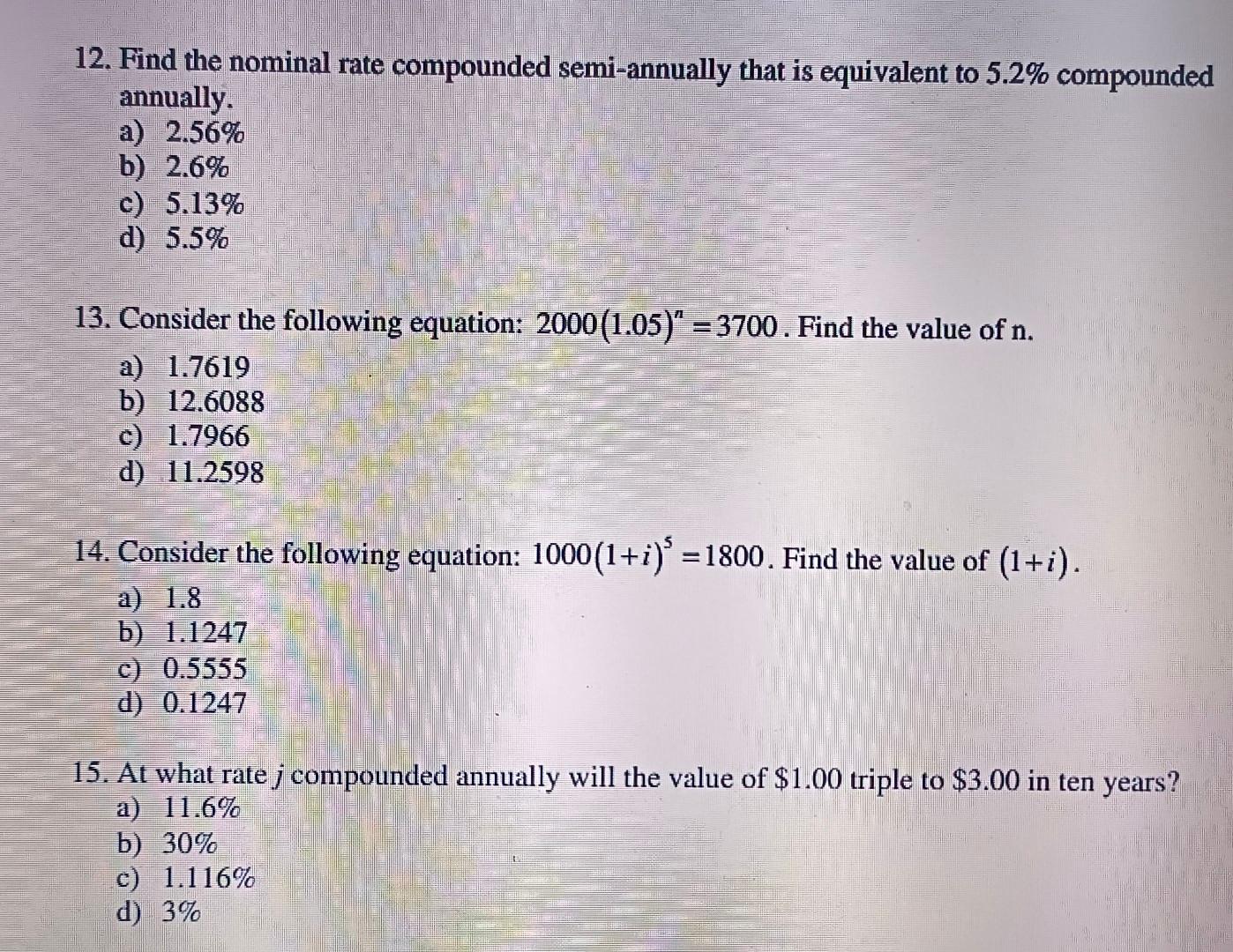 Solved 12. Find the nominal rate compounded semi-annually | Chegg.com