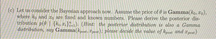 Solved 2. [MLE and Bayesian Inference] Every time when we go | Chegg.com