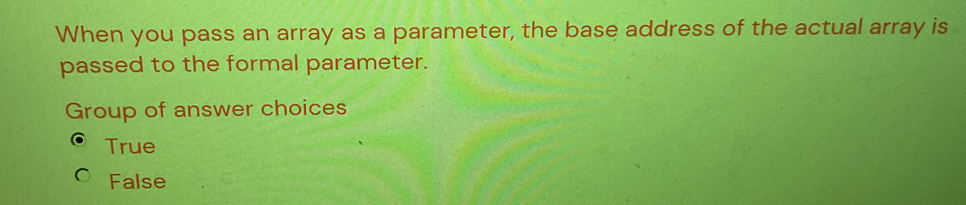 Solved When you pass an array as a parameter, the base | Chegg.com