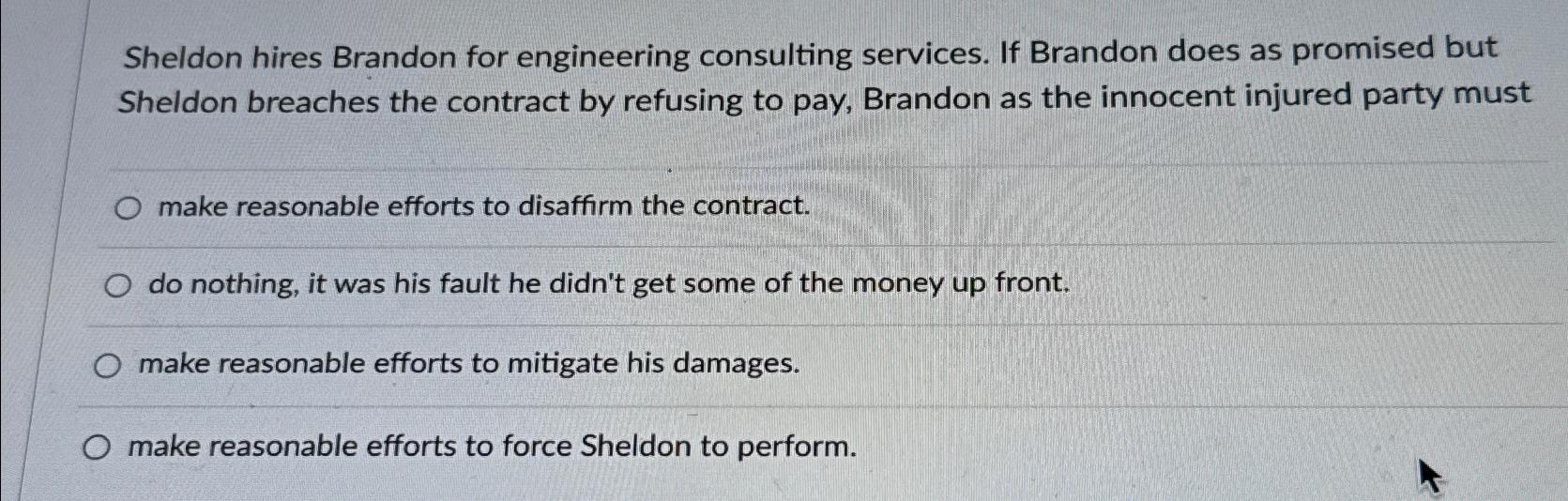 Solved Sheldon hires Brandon for engineering consulting | Chegg.com