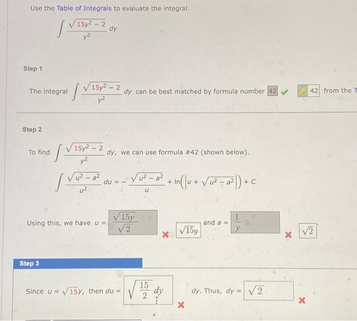 [Solved]: Use the Table of Integrals to evaluate the integra