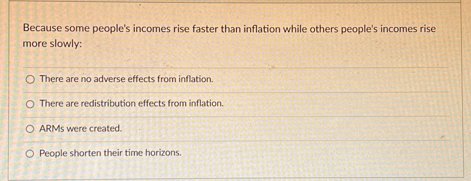 Solved Because some people's incomes rise faster than | Chegg.com
