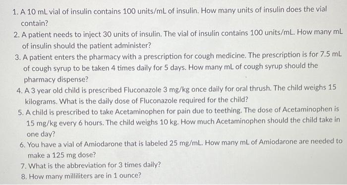 Solved 1. A 10 mL vial of insulin contains 100 units/mL of | Chegg.com
