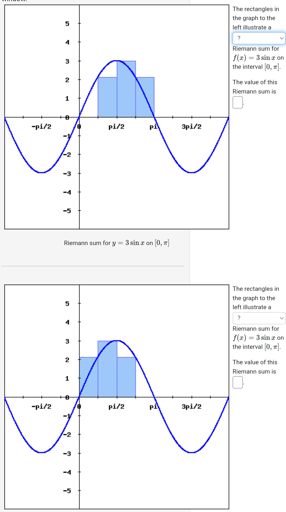 Solved Riemann sum for y=3sinx on [0,π] The rectan the graph | Chegg.com