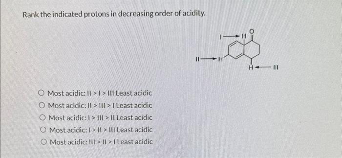 Solved Rank the indicated protons in decreasing order of | Chegg.com