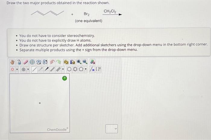 Solved Draw the two major products obtained in the reaction | Chegg.com