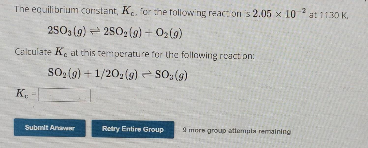 Solved The equilibrium constant, Kc, for the following | Chegg.com