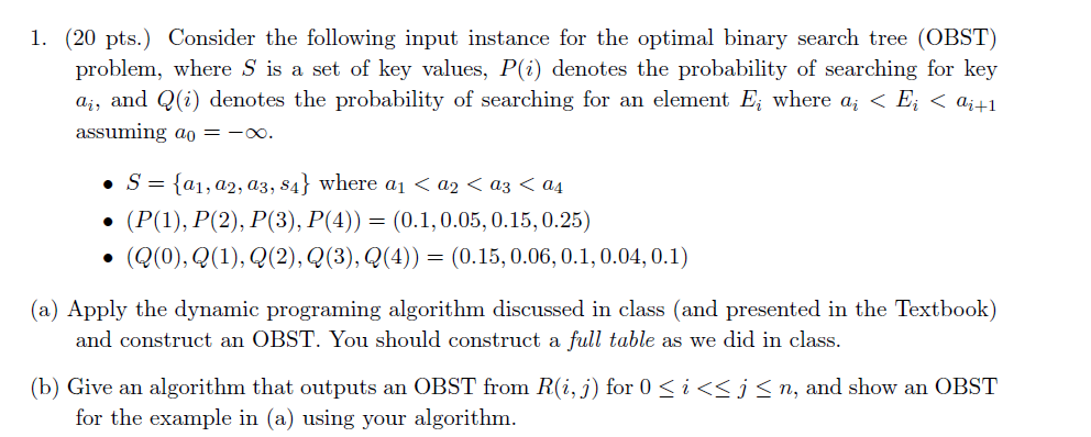 Solved (20 pts.) ﻿Consider the following input instance for | Chegg.com