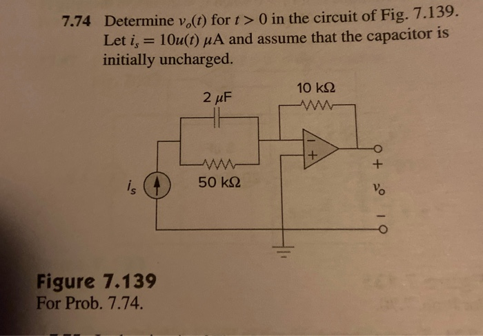 7.74 Determine v (t) for t > 0 in the circuit of Fig. | Chegg.com