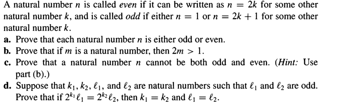 Solved A natural number n ﻿is called even if it can be | Chegg.com