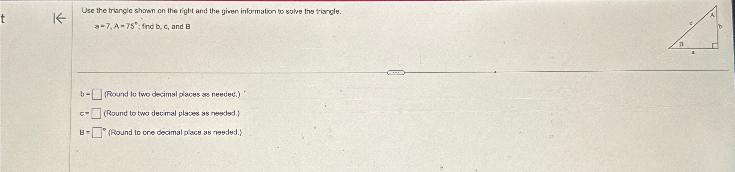 Solved Use the triangle shown on the right and the given | Chegg.com