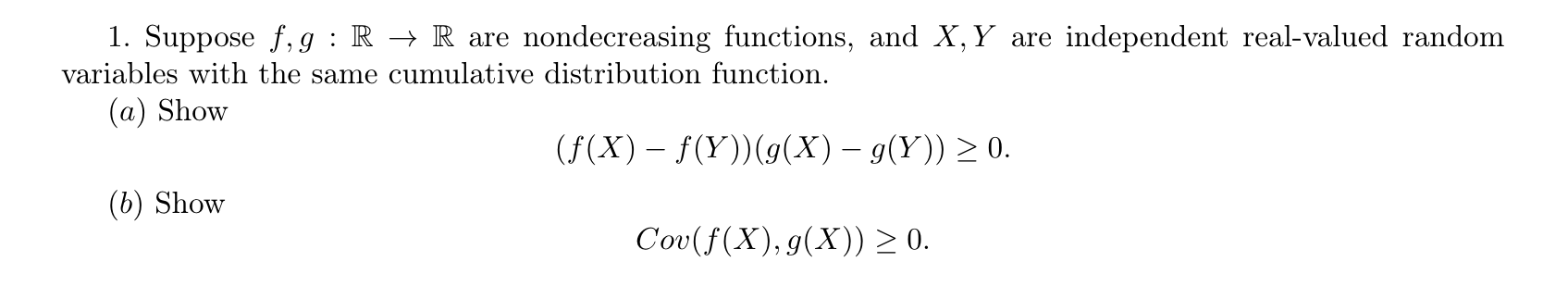 Suppose f,g:R→R ﻿are nondecreasing functions, and x,Y | Chegg.com