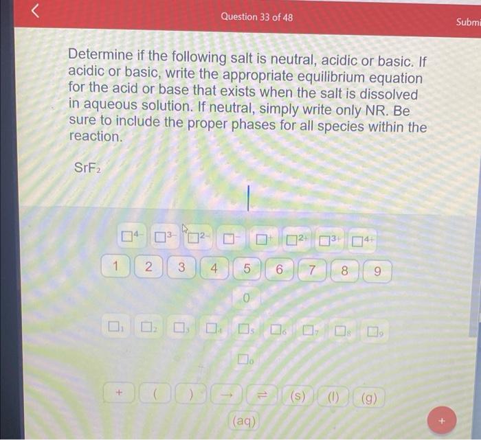 Solved Determine if the following salt is neutral, acidic or | Chegg.com