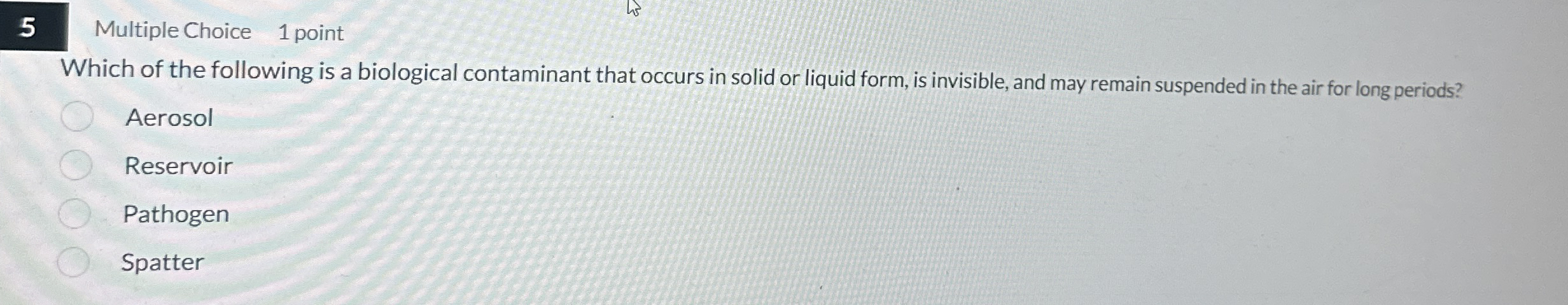 Solved 5Multiple Choice 1 ﻿pointWhich of the following is a | Chegg.com