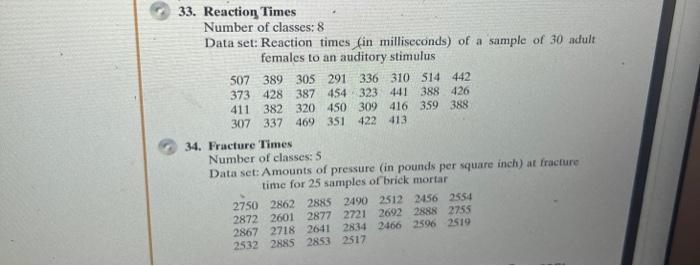 Solved 33. Reaction Times Number of classes: 8 Data set: | Chegg.com