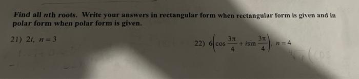 Solved Find all nth roots. Write your answers in rectangular | Chegg.com