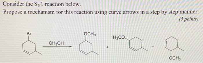 Solved Consider the Syl reaction below. Propose a mechanism | Chegg.com