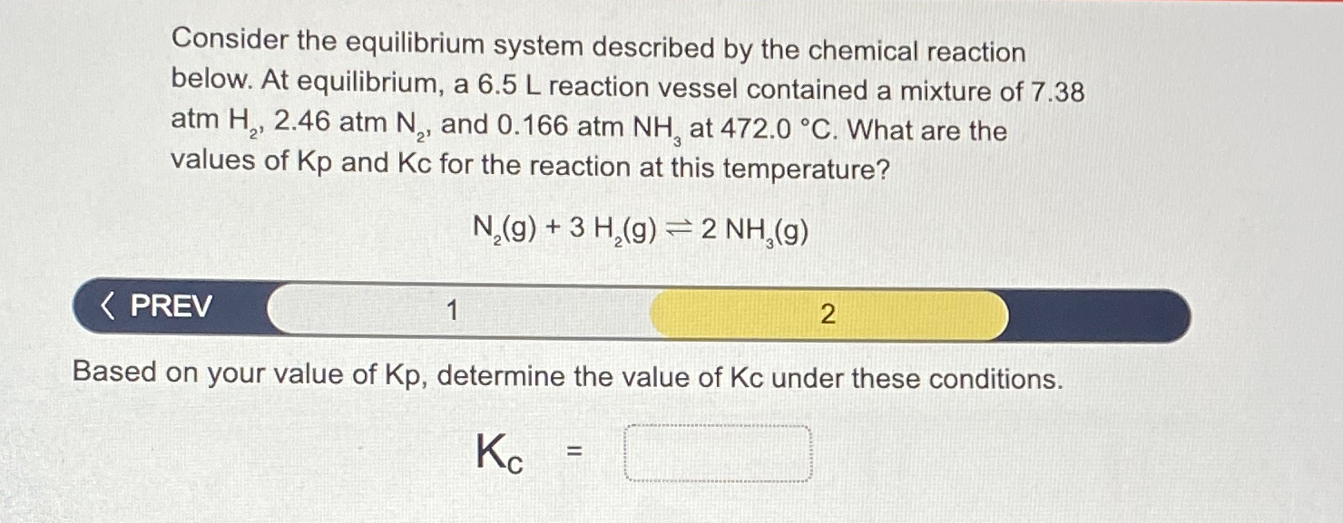 Solved Consider the equilibrium system described by the | Chegg.com