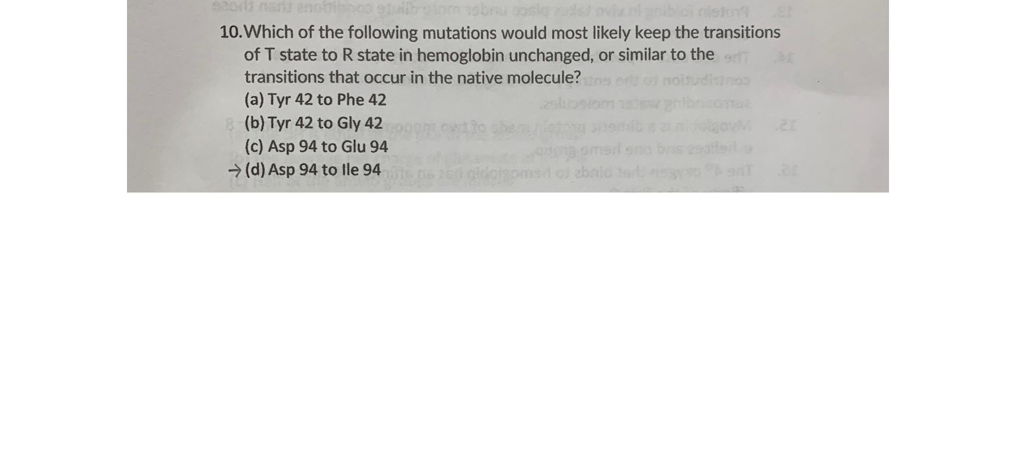 Solved Which of the following mutations would most likely | Chegg.com