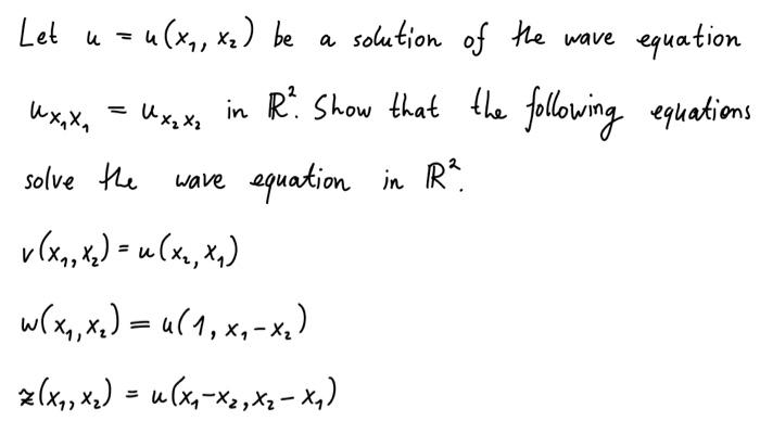 Solved Let u=u(x1,x2) be a solution of the wave equation | Chegg.com
