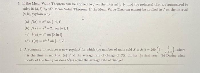 Solved 1. If the Mean Value Theorem can be applied to f on | Chegg.com