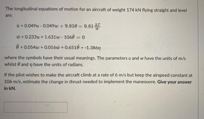 Solved The longitudinal equations of motion for an aircraft | Chegg.com