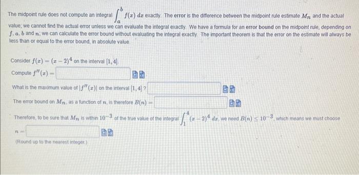 Solved The midpoint rule does not compute an integral | Chegg.com