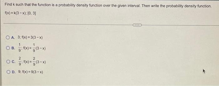 Solved Find k such that the function is a probability | Chegg.com