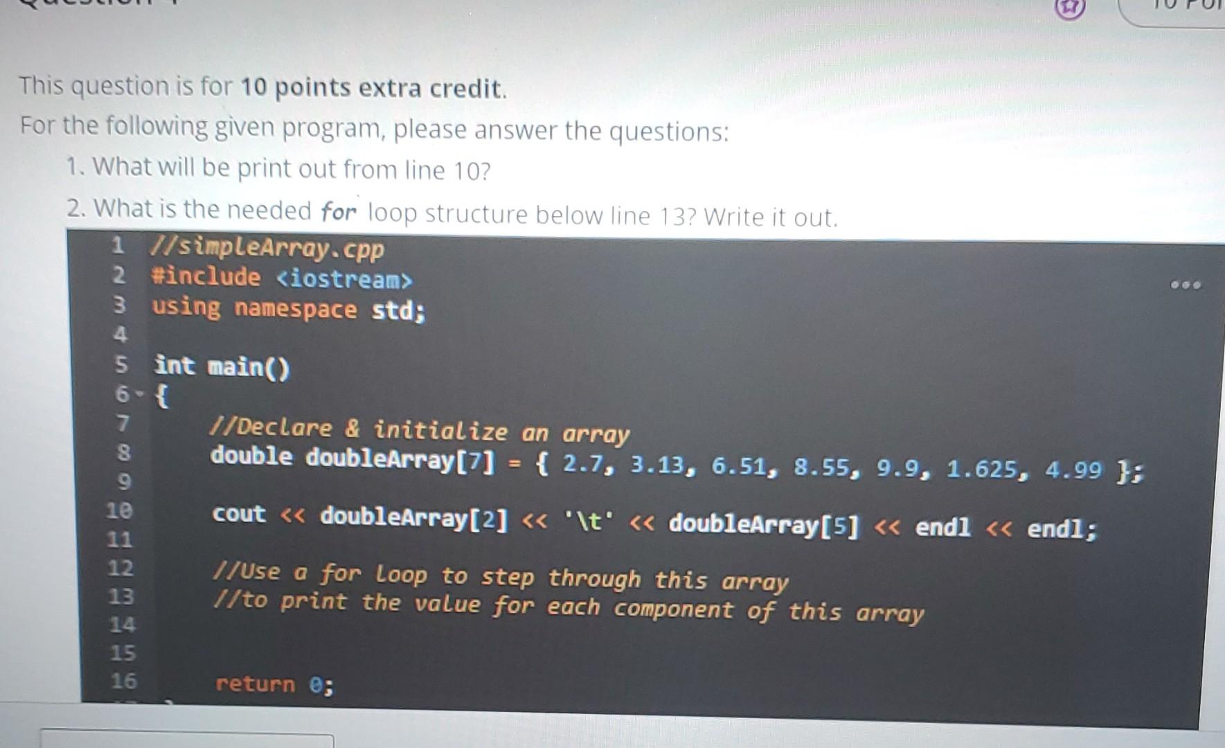 Solved This question is for 10 points extra credit. For the | Chegg.com