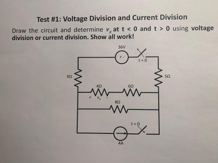 Solved Test \#1: Voltage Division and Current Division Draw | Chegg.com