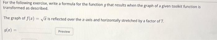 Solved For the following exercise, write a formula for the | Chegg.com