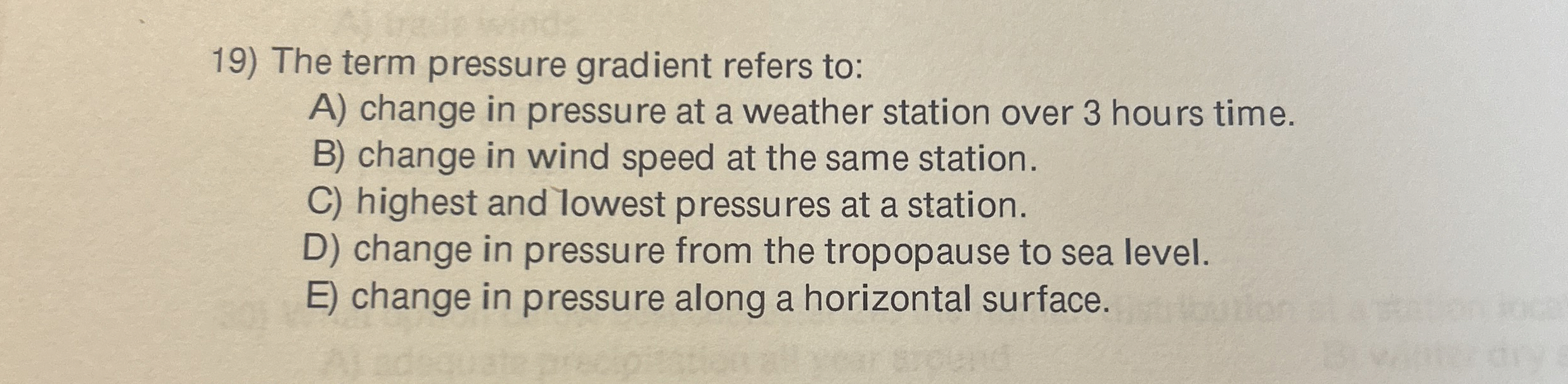 Solved The term pressure gradient refers to:A) ﻿change in | Chegg.com