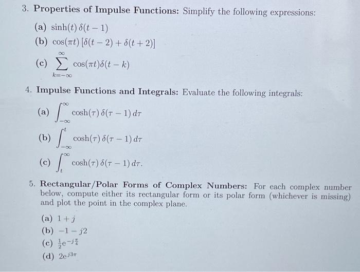 Solved 3. Properties of Impulse Functions: Simplify the | Chegg.com