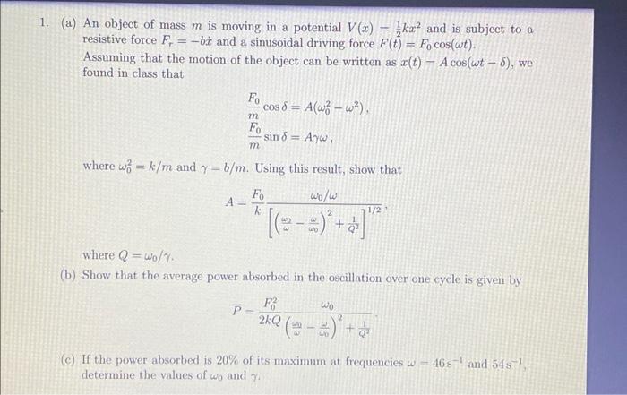 Solved (a) An object of mass m is moving in a potential | Chegg.com