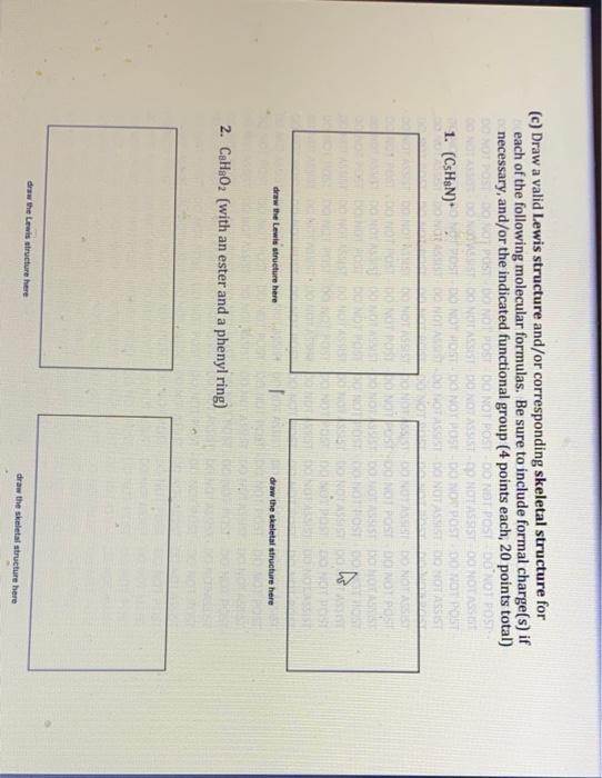 Solved (c) Draw a valid Lewis structure and/or corresponding | Chegg.com