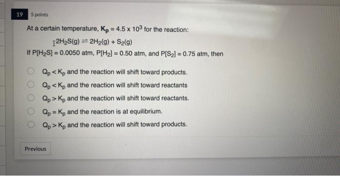 Solved At a certain temperature, Kp=4.5×103 for the | Chegg.com