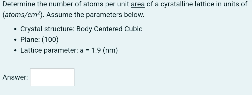 Solved Determine the number of atoms per unit area of a | Chegg.com