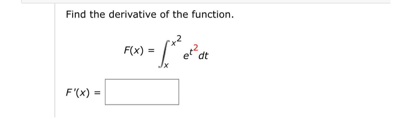 Solved Find the derivative of the | Chegg.com