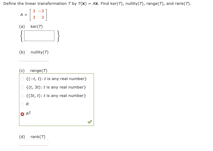Solved 5.Define the linear transformation T ﻿by T(x)=Ax. | Chegg.com
