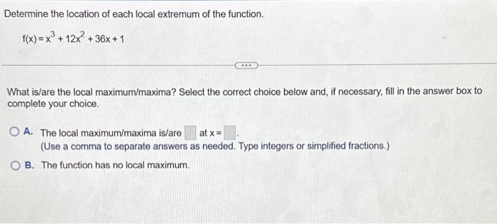 Solved Determine the location of each local extremum of the | Chegg.com